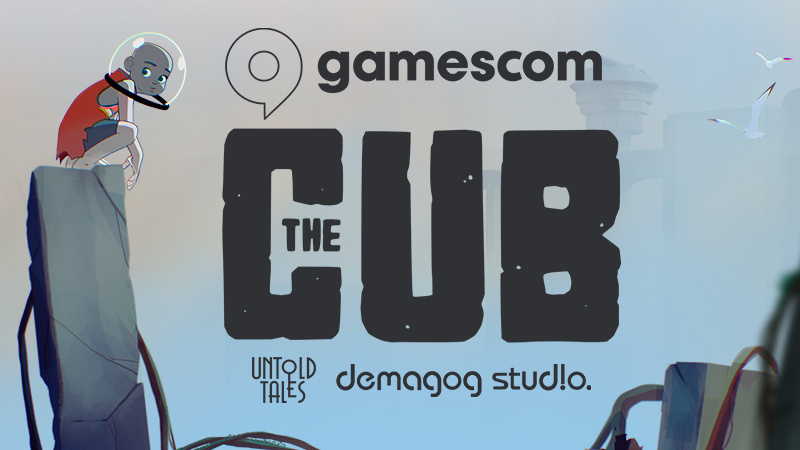 The Cub - The Cub, as part of Gamescom - Steam News