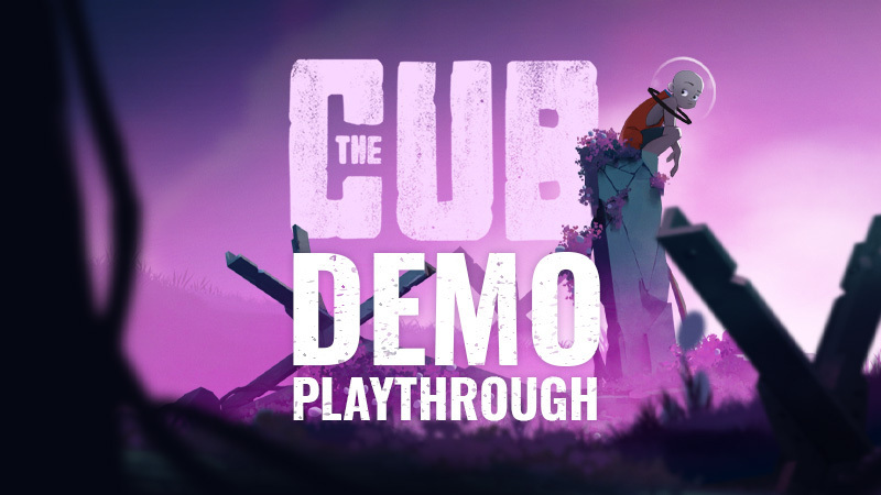 The Cub - The Cub | Steam demo playthrough - Steam News