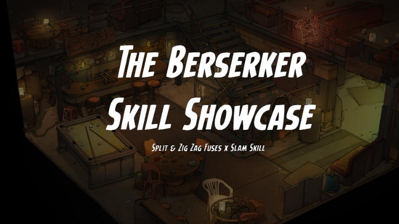 Superfuse - BERSERKER SKILL SHOWCASE | Zig Zag & Split x Slam Skill ...