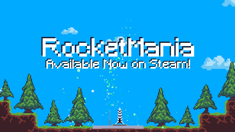 Rocket Mania - Rocket Mania Available NOW! - Steam News