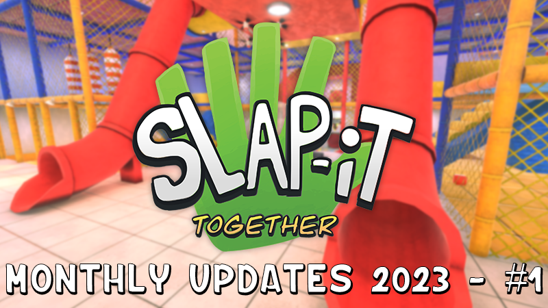 Slap It Together! - Monthly Updates 2023 - #1 - Steam News