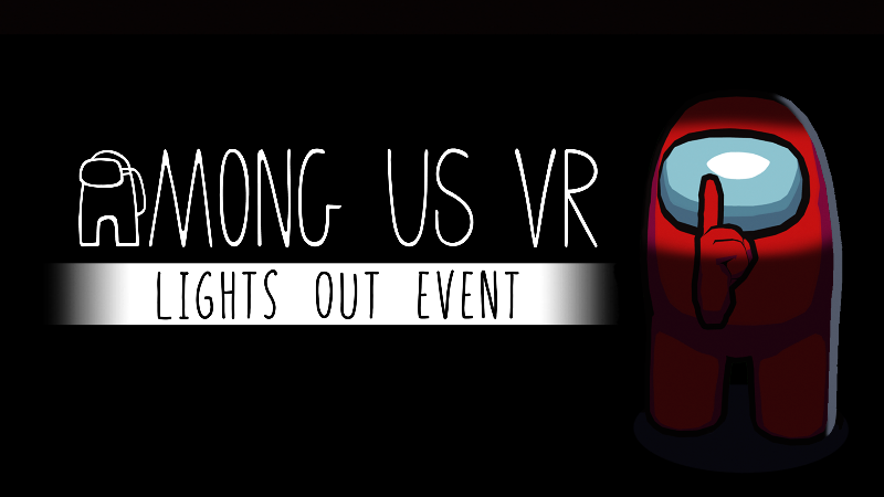 Among Us VR - 💡 It’s LIGHTS OUT for Among Us VR! - Steam News