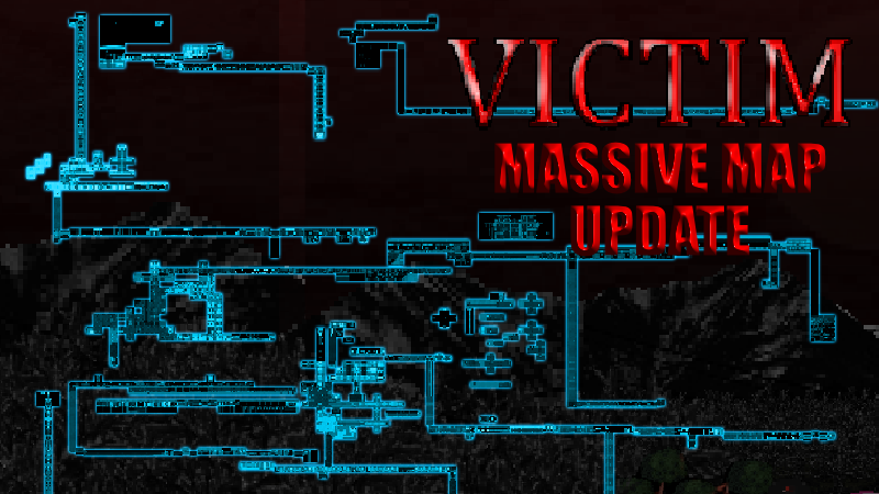 Victim - MASSIVE WORLD MAP NAVIGATION UPDATE - Steam News