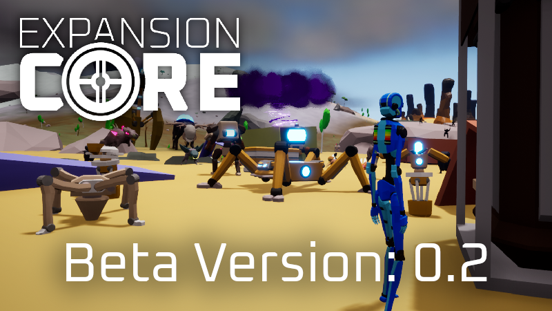 Expansion Core - Expansion Core Beta Update! (Beta 0.2 Patch Notes ...