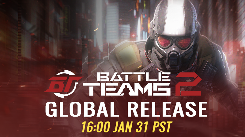 Battle Teams 2 - [Global] Battle Teams 2 - Global Release January 31st ...