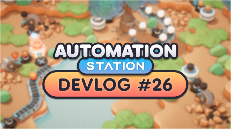 Automation Station - Devlog #26: Mission Tech Tree - Steam News