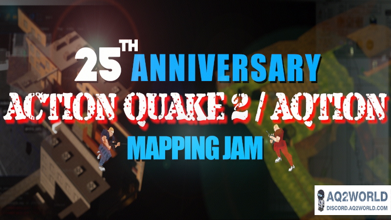 AQtion - 25th Anniversary Action Quake 2 / AQtion Map Jam Conclusion ...