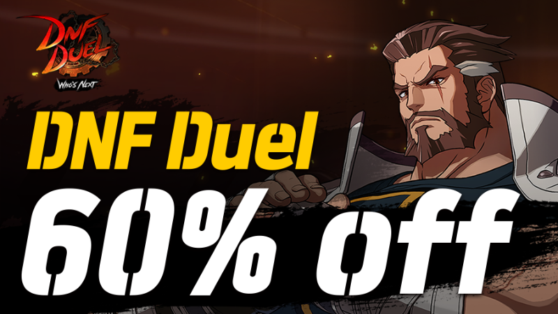 DNF Duel - DNF Duel 60% OFF 👊 - Steam News