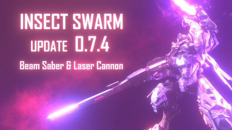 Insect Swarm - Update 0.7.4 - Steam News