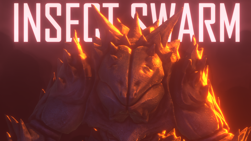 Insect Swarm - Thank you for your patience! The final Boss test is now ...