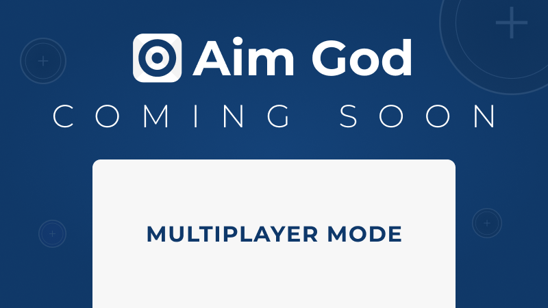 Aim God - Multiplayer mode in upcoming update AimGod 3.0 - Steam News