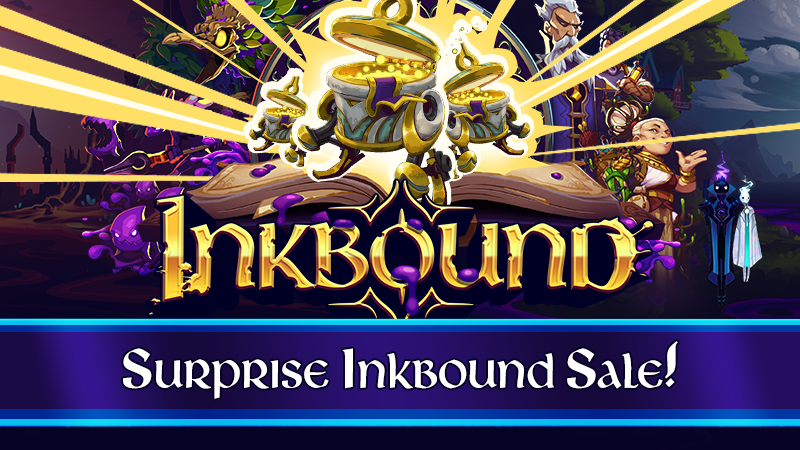 Inkbound - Surprise Inkbound Sale! - Steam News