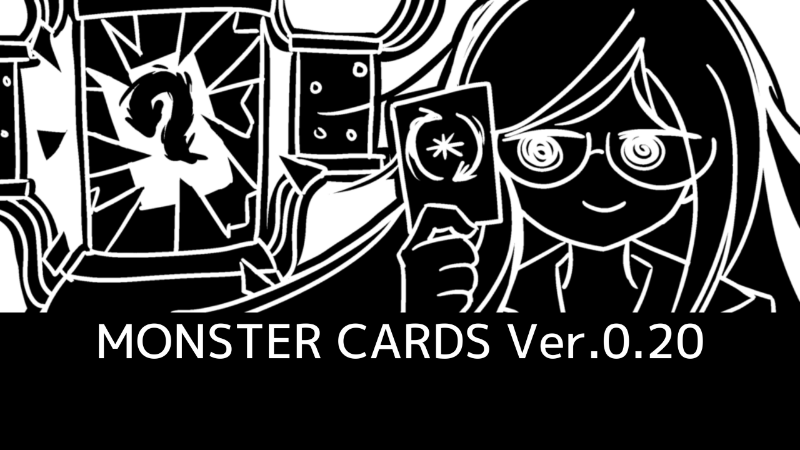 MONSTER CARDS - MONSTER CARDS Ver.0.20 - Steam News