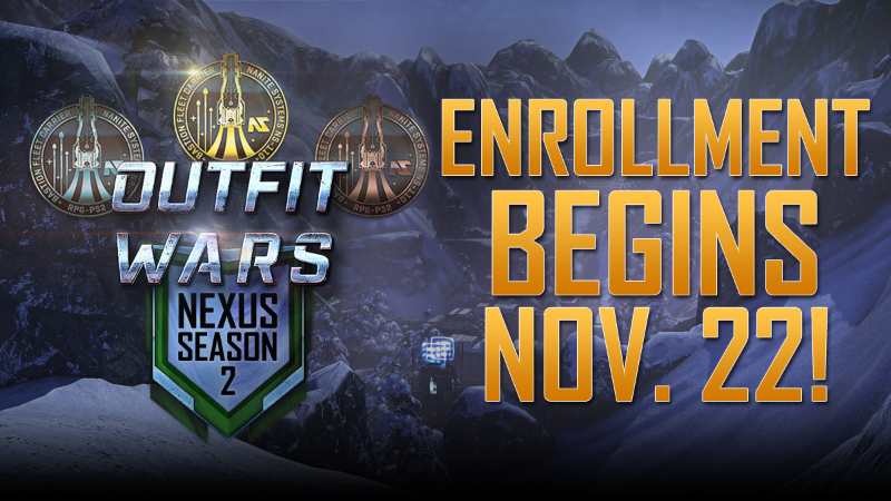 PlanetSide 2 - Outfit Wars Enlistment opens 11/22 @ 9am pst. / 6pm cet ...