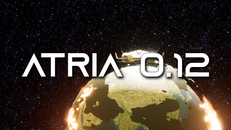 Atria - Atria 0.12 - Steam News