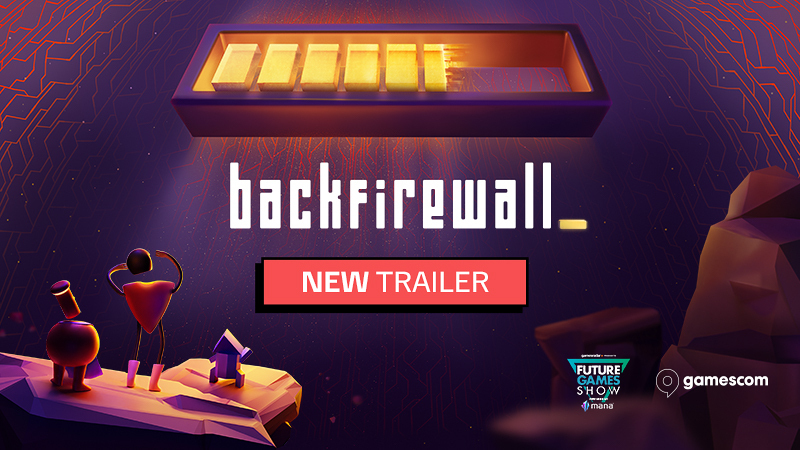 Backfirewall_ - A New Gameplay Trailer Is Here! - Steam News