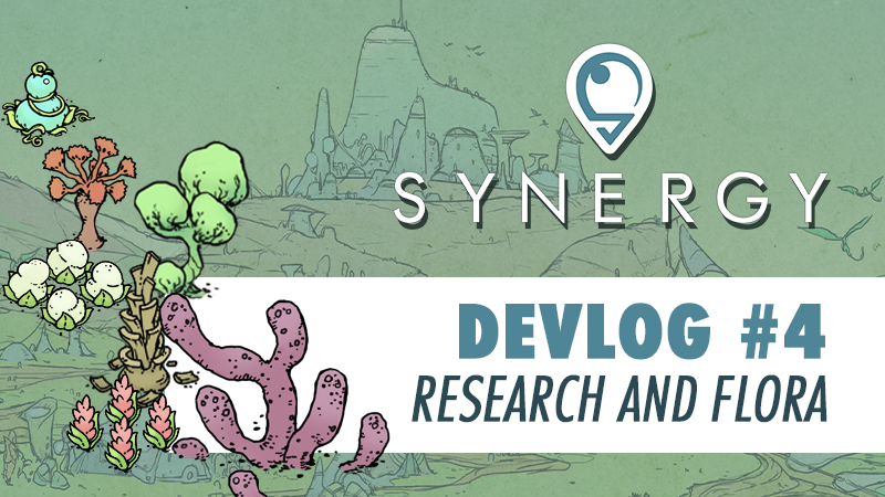 Synergy - Devlog #4 : Research and Flora - Steam News