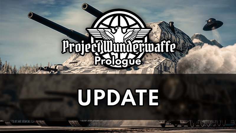 Project Wunderwaffe: Prologue - Improved Project Wunderwaffe: Prologue ...