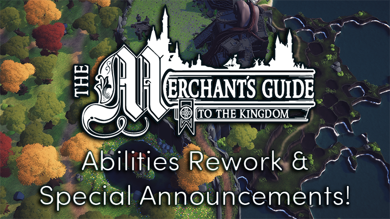 The Merchant's Guide to the Kingdom - Class Abilities Rework & Special ...
