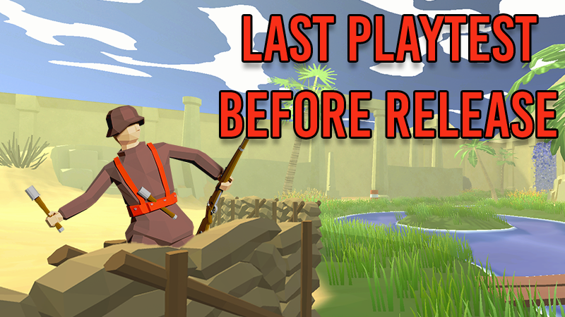 The Riflemen - The Riflemen - Last Playtest before the release - Steam News