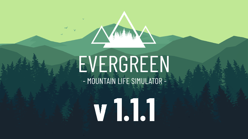 Steam :: Evergreen :: Evergreen - Mountain Life Simulator V1.1.1 ...