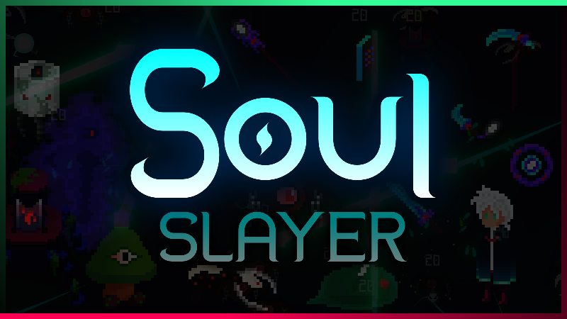 Soul Slayer - Demo Version released! - Steam News