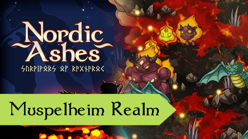 Nordic Ashes: Survivors of Ragnarok - Muspelheim Realm - Steam News