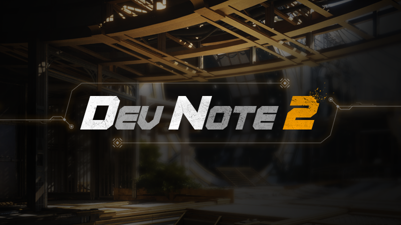 The First Descendant - Dev Note vol.2 - Steam News