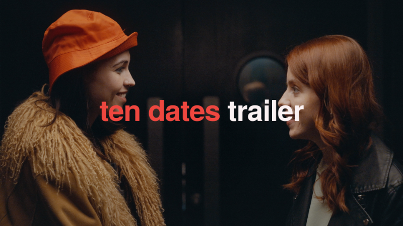 Ten Dates - Brand New Ten Dates Trailer - Find Your Perfect Match ...