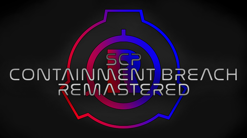 SCP: Containment Breach Remastered - 1.6.2 - Steam News