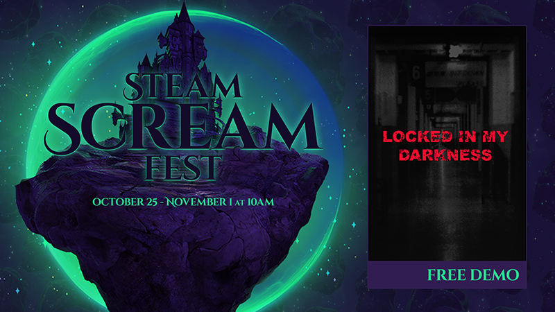 Locked in my Darkness - Steam Scream Fest - Steam News