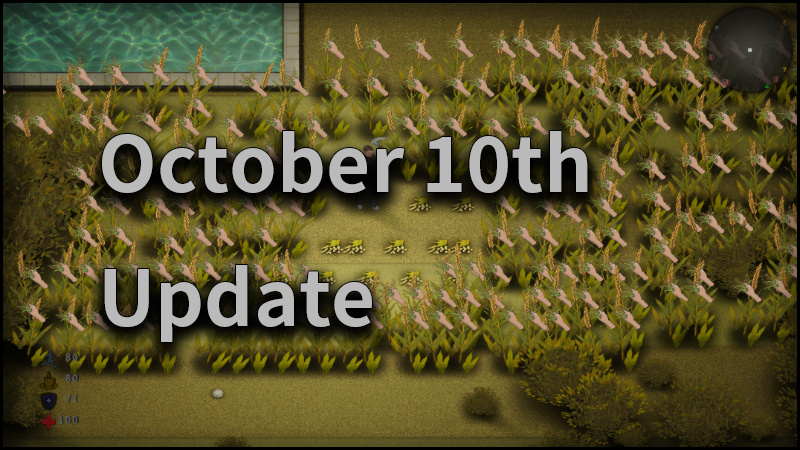 Dread Dawn - October 10th Update: - Steam News