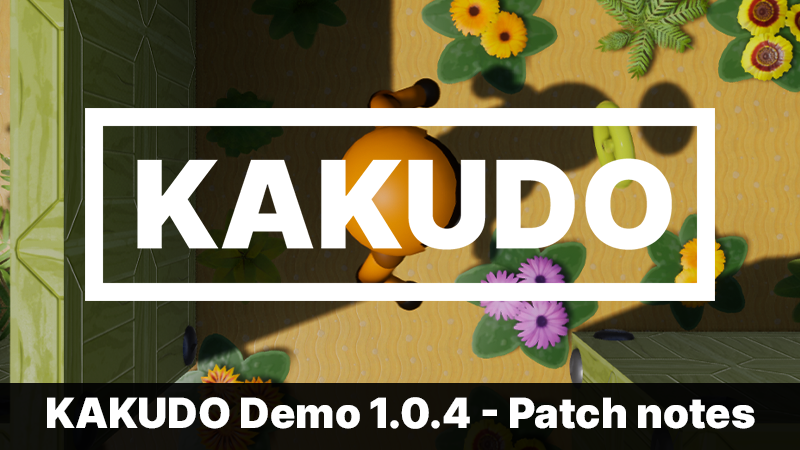 KAKUDO - KAKUDO Demo 1.0.4 - Patch notes - Steam News