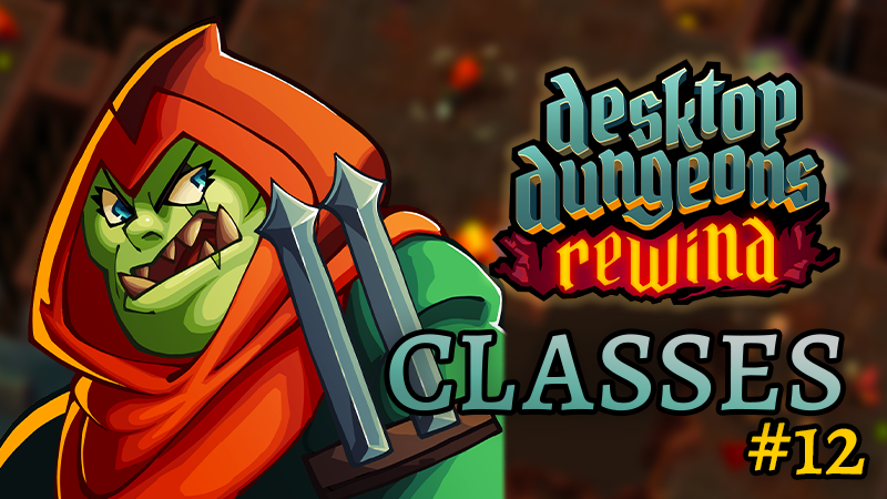 Desktop Dungeons: Rewind - The Rogue - Exploring character classes in ...