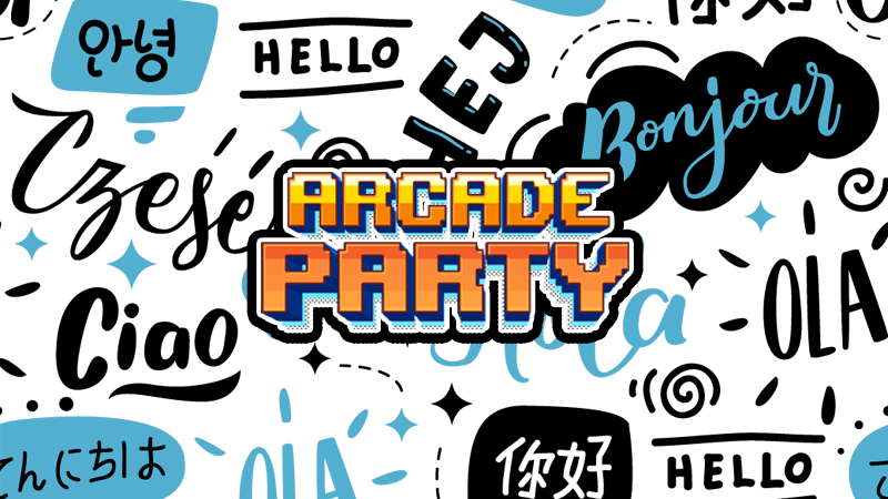 Arcade Party - Add Languages (Beta): Simplified Chinese, Japanese ...