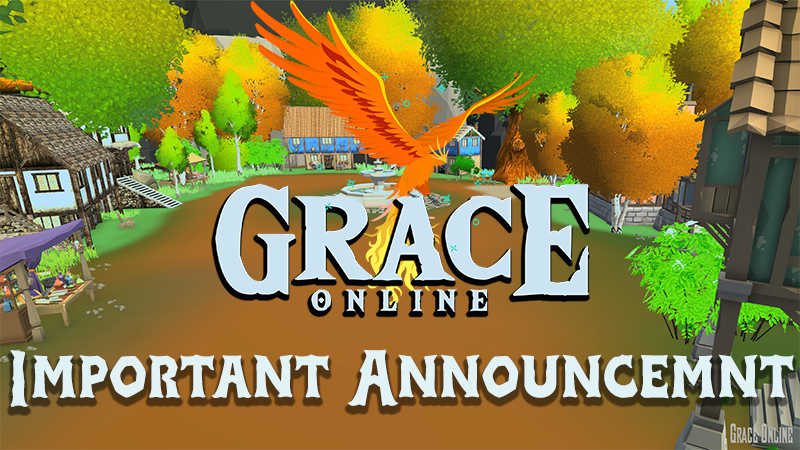 Grace Online - Important Announcement: Delay of Grace Online - Steam News