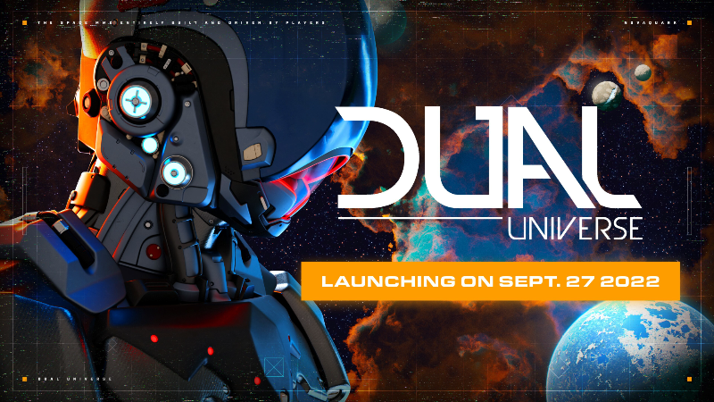 Steam :: Dual Universe :: DUAL UNIVERSE LAUNCH DATE