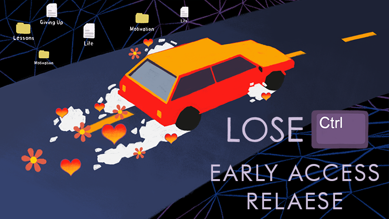 Lose Ctrl - Early Access Release 29.11. - Steam News