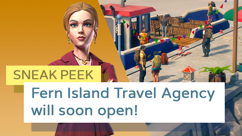 The Witch of Fern Island - Fern Island Travel Agency will soon open ...