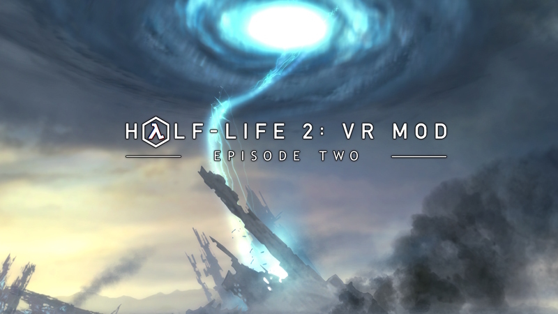 Half-Life 2: VR Mod - Episode Two VR now available! - Steam News