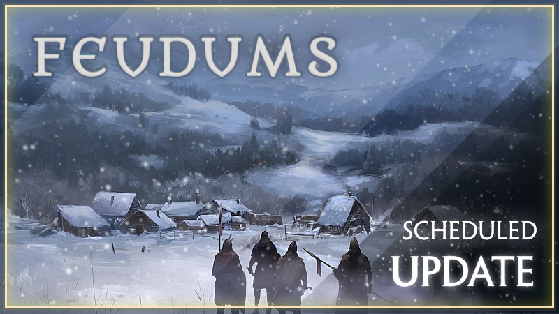 Feudums - Maintenance & Update - Steam News