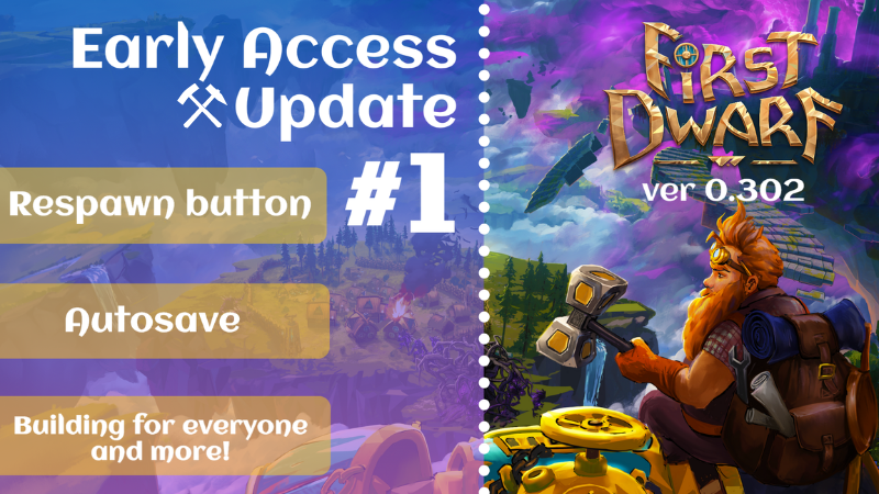 First Dwarf - Early Access Update #1 - Steam News