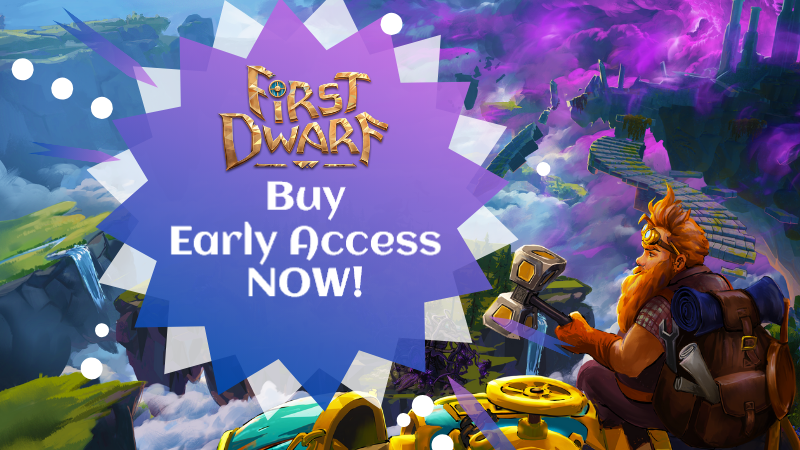 First Dwarf - First Dwarf - Buy Early Access NOW! - Steam News
