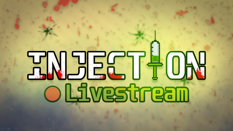Steam :: INJECTION :: 🔴INJECTION DEMO LIVESTREAM 7💉