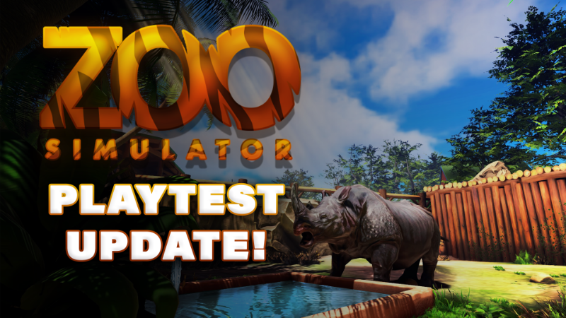 Zoo Simulator - Playtest Update! - Steam News