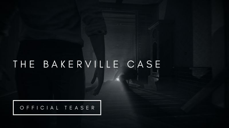 The Bakerville Case - TEASER TRAILER OUT NOW! - Steam News