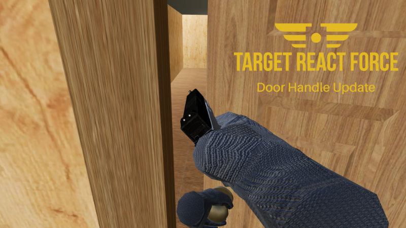 Target React Force - Door Handle Update - Steam News