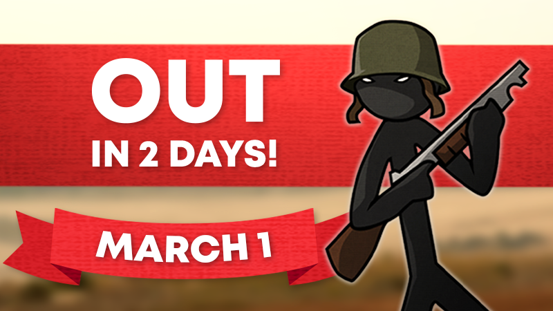 Stickman Trenches - 2 Days Till Stickman Trenches Releases on Steam ...