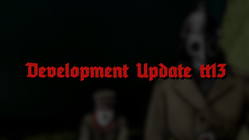 Haunted: Attack of the Dead Men - Development Update #13 - Steam News