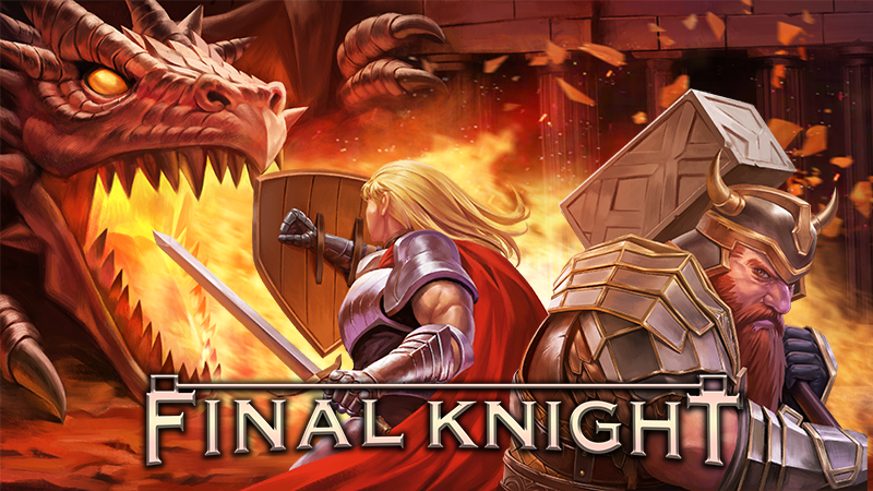 FINAL KNIGHT - FINAL KNIGHT Update - Steam News